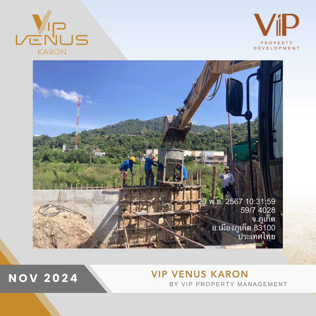 VIP VENUS KARON - CONSTRUCTION UPDATE NOV 2024 - VIP Thailand Group