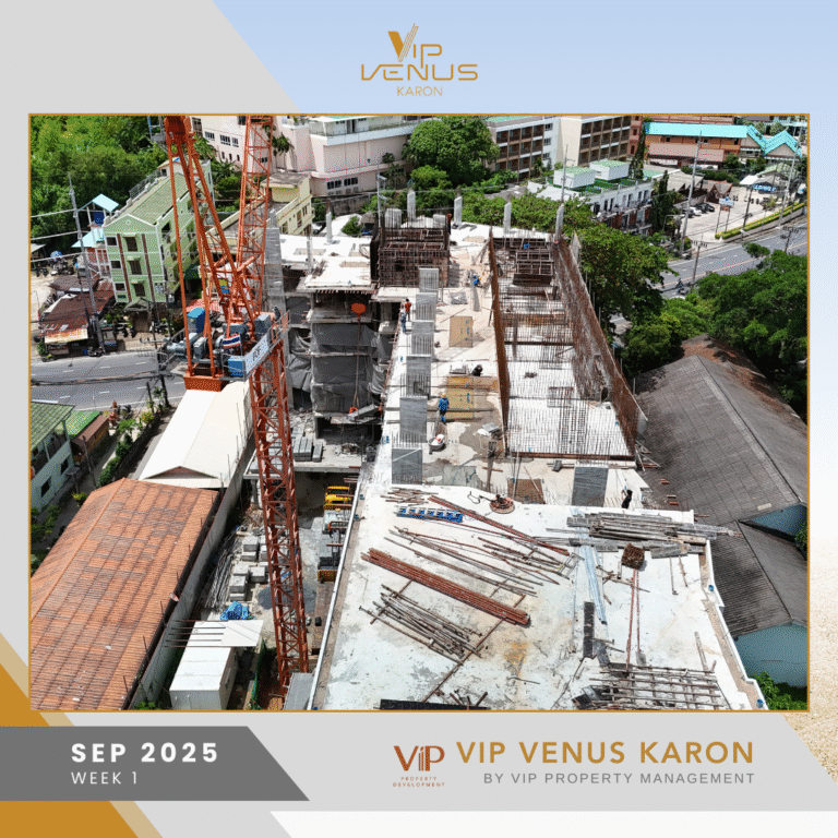 VIP VENUS KARON - CONSTRUCTION UPDATE Sep 2025 - VIP Thailand Group