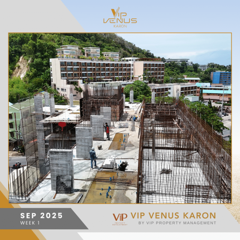 VIP VENUS KARON - CONSTRUCTION UPDATE Sep 2025 - VIP Thailand Group